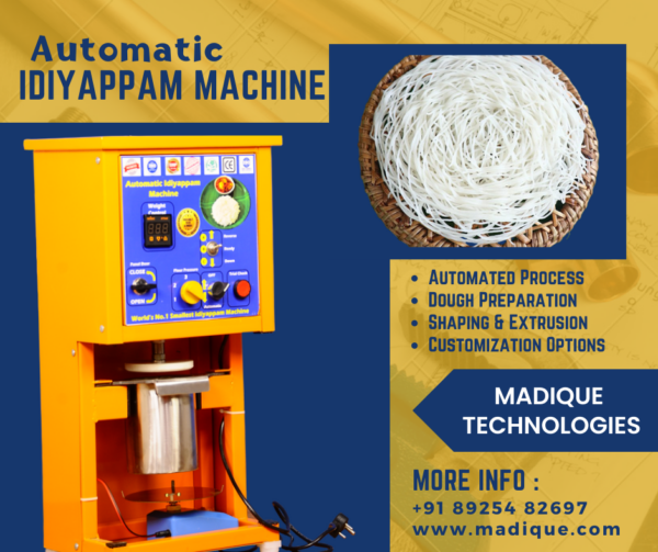 Automatic Idiyappam Machine Manufacturer - Madique